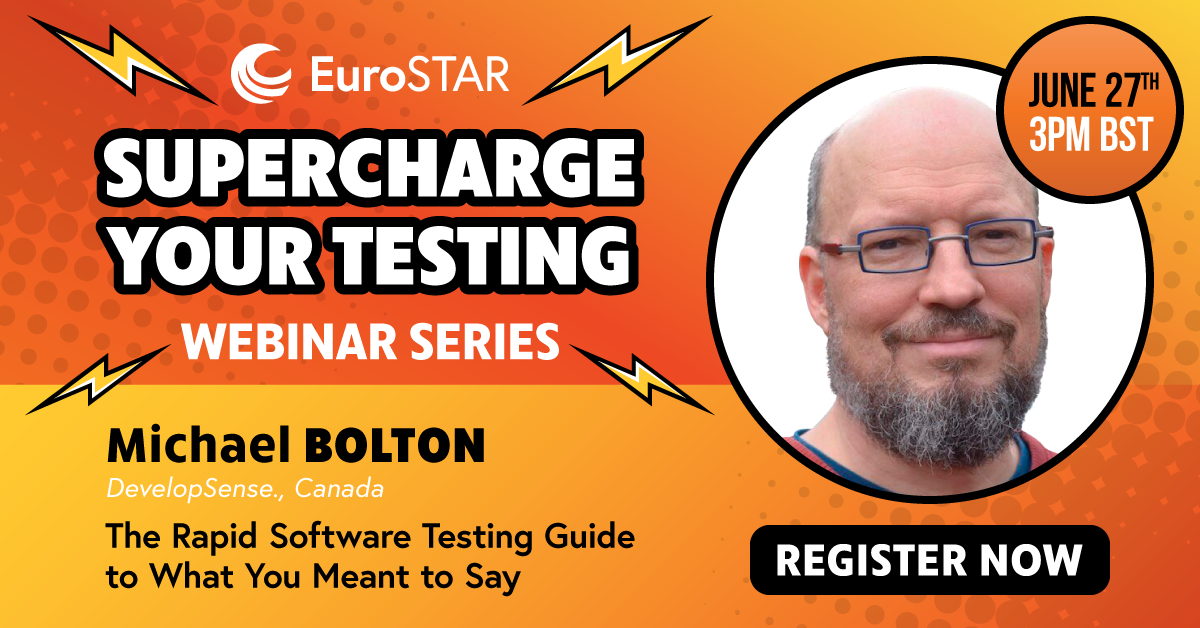 Supercharge Your Testing Webinar Series | EuroSTAR Huddle